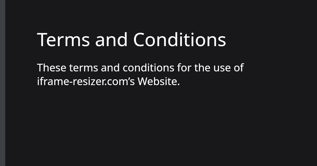 Terms and Conditions | iframe-resizer